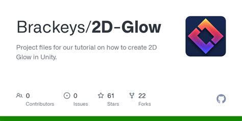 GitHub Brackeys D Glow Project Files For Our Tutorial On How To Create D Glow In Unity