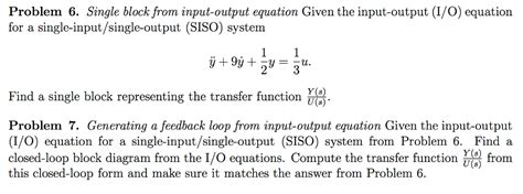 Solved Single Block From Input Output Equation Given The Chegg