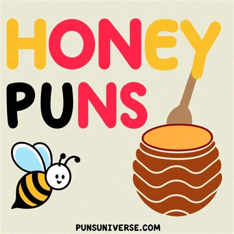 200 Honey Puns Sweeten Your Day With Buzzing Humor Punsuniverse