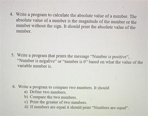 Solved Write A Program To Calculate The Absolute Value Of Chegg