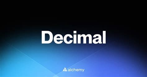 Decimal Blockchains Alchemy