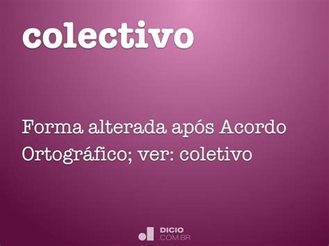 Colectivo Dicio Dicionário Online De Português