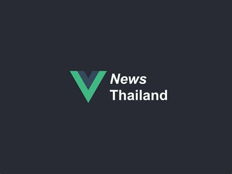 Vue News Thailand