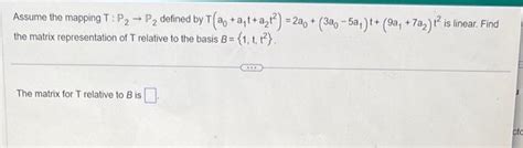 Solved Assume The Mapping Tp2→p2 Defined By