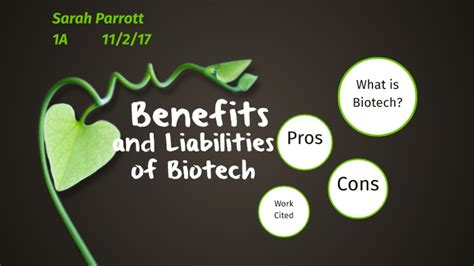 Benefits And Liabilities Of Biotech Q2 Presentation By Sarah Parrott On
