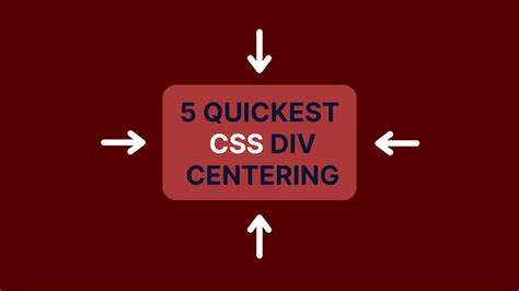 5 Quickest Ways To Center Div With CSS Both Vertically And