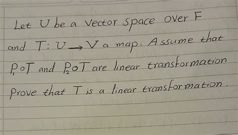 Solved Let U Be A Vector Space Over F And T Uv A Map A Chegg