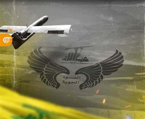 مسيّرات حزب الله سلاح واجه الهيمنة الجوية التقليدية لـإسرائيل