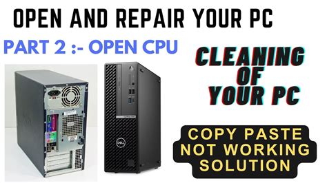 Part 2 Open Cpu Processor In Dell Computer Machine Copy Paste Not