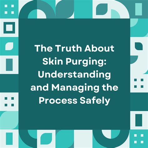 Understanding Skin Purging And Managing The Process Safely