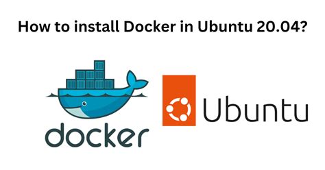 How To Install Docker In Ubuntu 2004 Sujit Patel