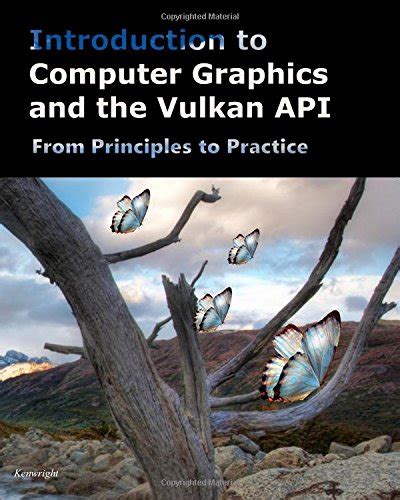 Review Introduction To Computer Graphics And The Vulkan Api By