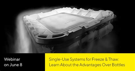 Sartorius Stedim Biotech On Linkedin Webinar Managing Freeze And Thaw Applications Single