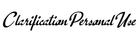 clarification personal use font