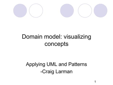 Lecture9 Domain Model Visualizing PPT