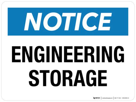 Notice Engineering Storage Landscape Wall Sign