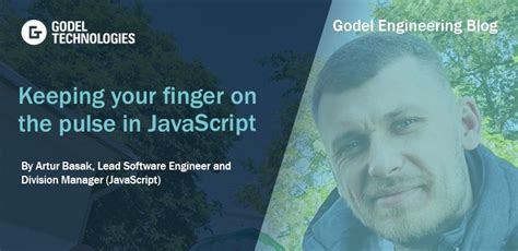 Godel Technologies Europe On Linkedin The Javascript Division Was Formed In 2018 And Has