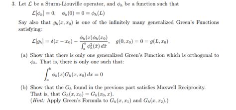 3 Let £ Be A Sturm Liouville Operator And Be A