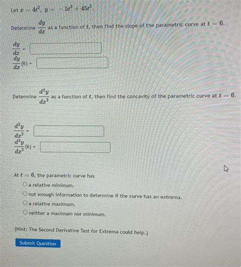 Solved Let X 4t2 Y −5t3 45t2 Determine Dxdy As A Function Of