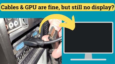 GPU Is On Fans Spinning But Theres No Monitor Display Tech Overwrite