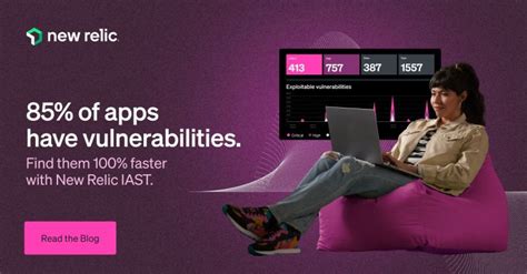 New Relic On Linkedin New Relic Iast Now In Public Preview