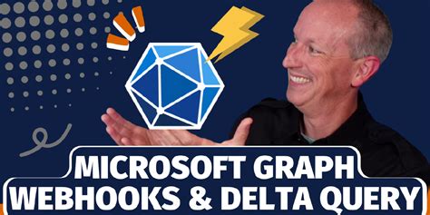 Microsoft Graph Webhooks What Why How And Best Practices