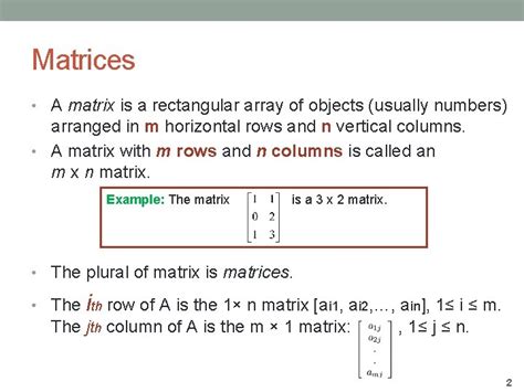 matrices matrices a matrix is a rectangular array