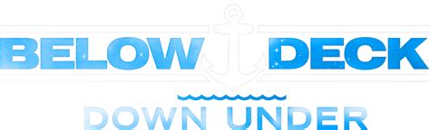 Watch Below Deck Down Under Season 3 Streaming Online Peacock