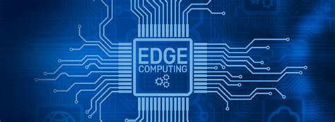 Intelligent Edge Intelligent Edge
