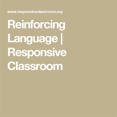 Reinforcing Language Responsive Classroom Responsive Classroom