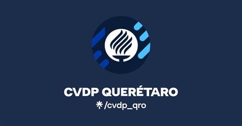 Cvdp QuerÉtaro Instagram Facebook Linktree