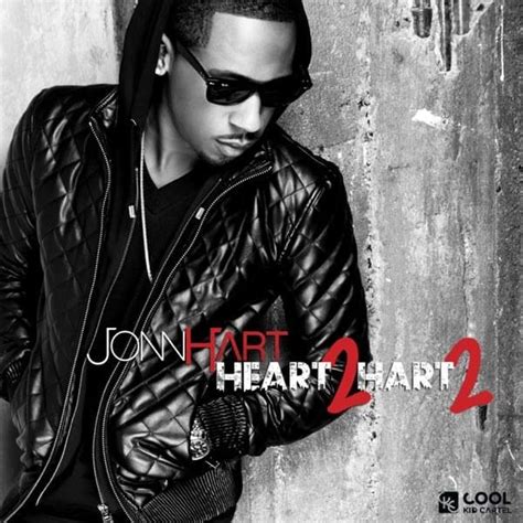 Jonn Hart Heart 2 Hart 2 Deluxe Edition Lyrics And Tracklist Genius