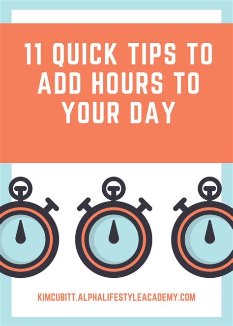 11 Quick Tips To Add Hours To Your Day Alpha Lifestyle Academy LLC
