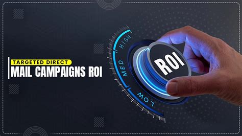 how to create targeted direct mail campaigns for higher roi
