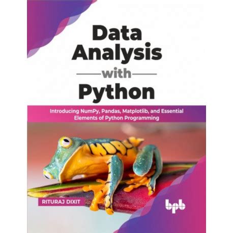 Data Analysis With Python Introducing Numpy Pandas Matplotlib And