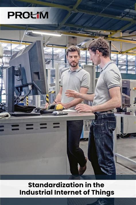 Standardization In The Industrial Internet Of Things