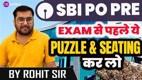 SBI PO PRE REASONING PUZZLE SEATING PUZZLE SEATING ARRANGEMENT BY ROHIT SINGH YouTube