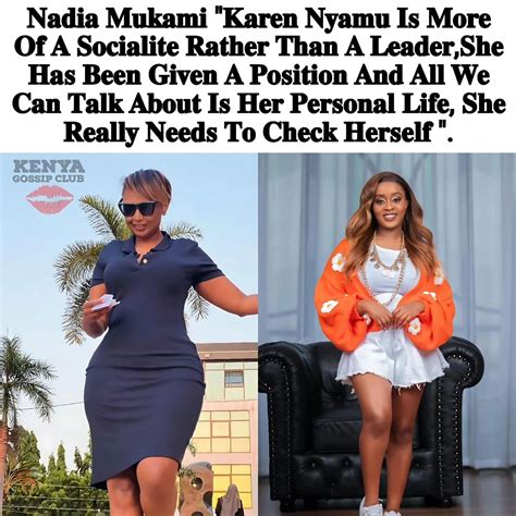 Nadia Mukami Karen Nyamu Is More Of A Socialite Rather Than A Leader