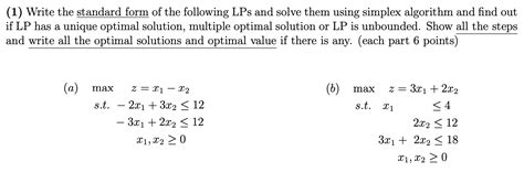 Solved 1 Write The Standard Form Of The Following LPs And Chegg