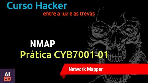 Curso Hacker Network Mapper Nmap Procurando Host Na Rede Prática