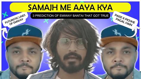 3 Lines Of Emiway Bantai That Got True For Raftaar In Samjh Me Aaya