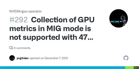 collection of gpu metrics in mig mode is not supported with 470