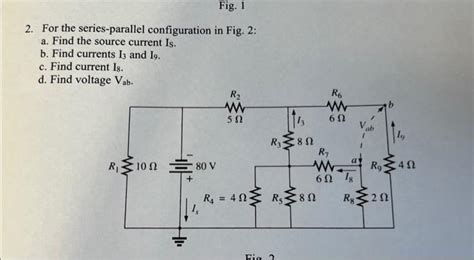 solved 2 for the series parallel configuration in fig 2