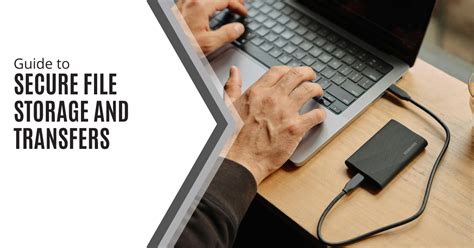 Guide To Secure File Storage And Transfers SecureWize