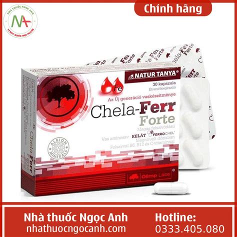 Thuốc Chela Ferr Forte Có Tốt Không Giá Bao Nhiêu Mua ở đâu