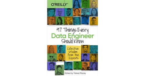 97 Things Every Data Engineer Should Know Book