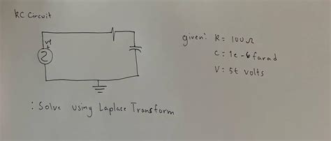 Solved Rc Circuit Given R C C Farad V T Volts Chegg