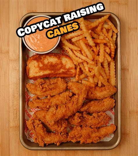 Copycat Raising Canes Chicken Exact Meatlicious