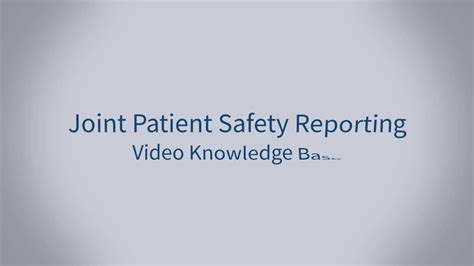 Dvids Video Jpsr 1 0 Reporting A Patient Safety Event Dod