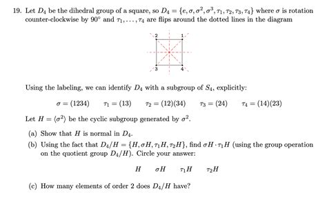 Solved Let D4 ﻿be The Dihedral Group Of A Square So